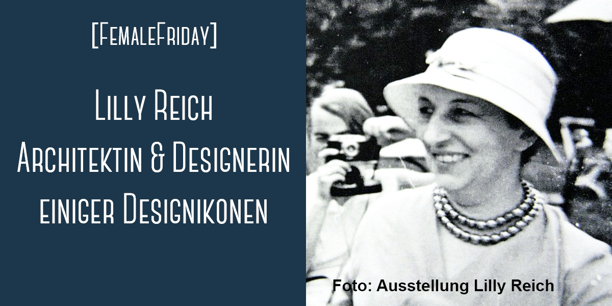 FemaleFriday - Lilly Reich - studio kristin engel - Raumkonzepte ...